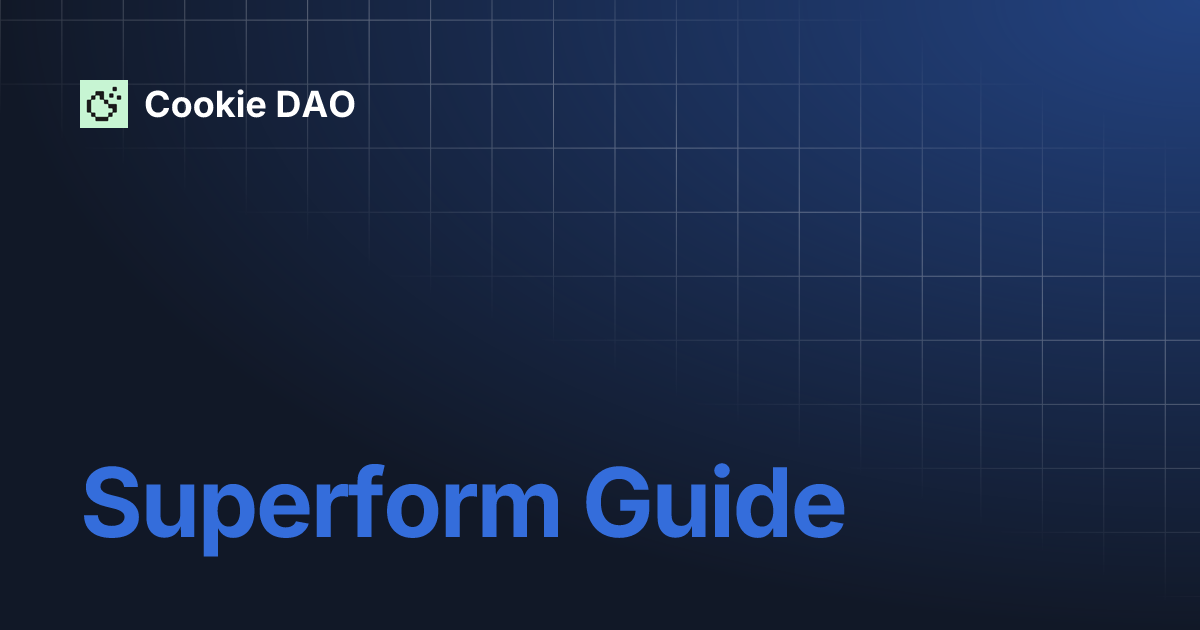 Superform Guide | Cookie DAO