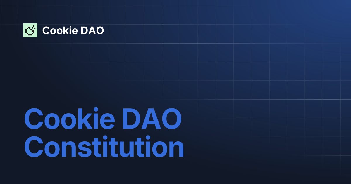 Cookie DAO Constitution | Cookie DAO